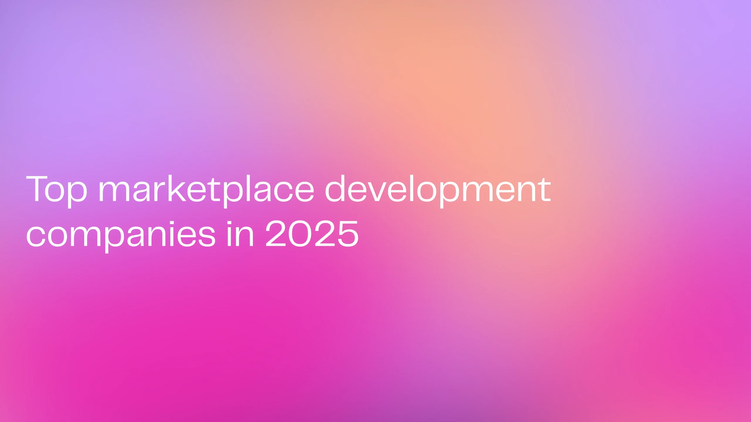 Top 10 Online Marketplace Development Companies in 2026
